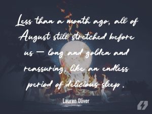 50 Inspirational Quotes for August - INSPIRITFUL
